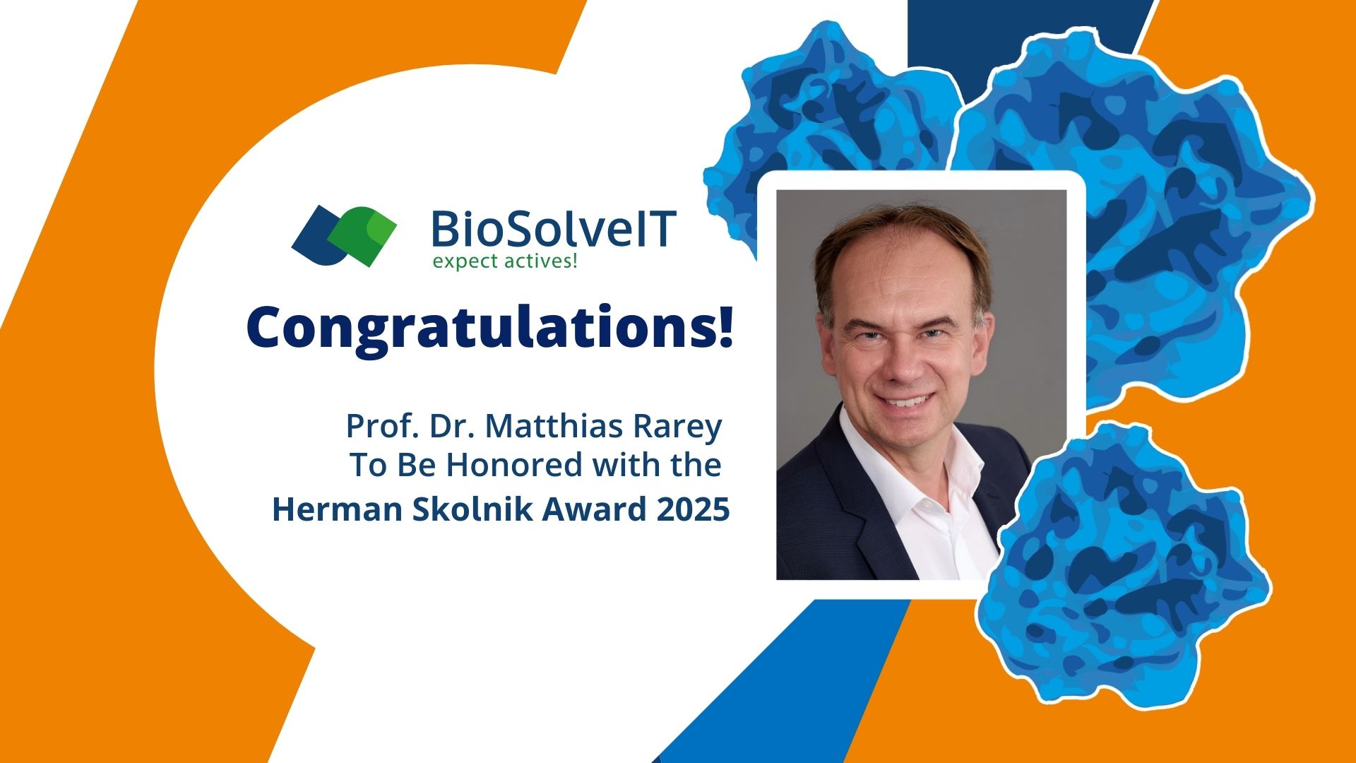 2025 Herman Skolnik Award Goes to Prof. Dr. Matthias Rarey • BioSolveIT